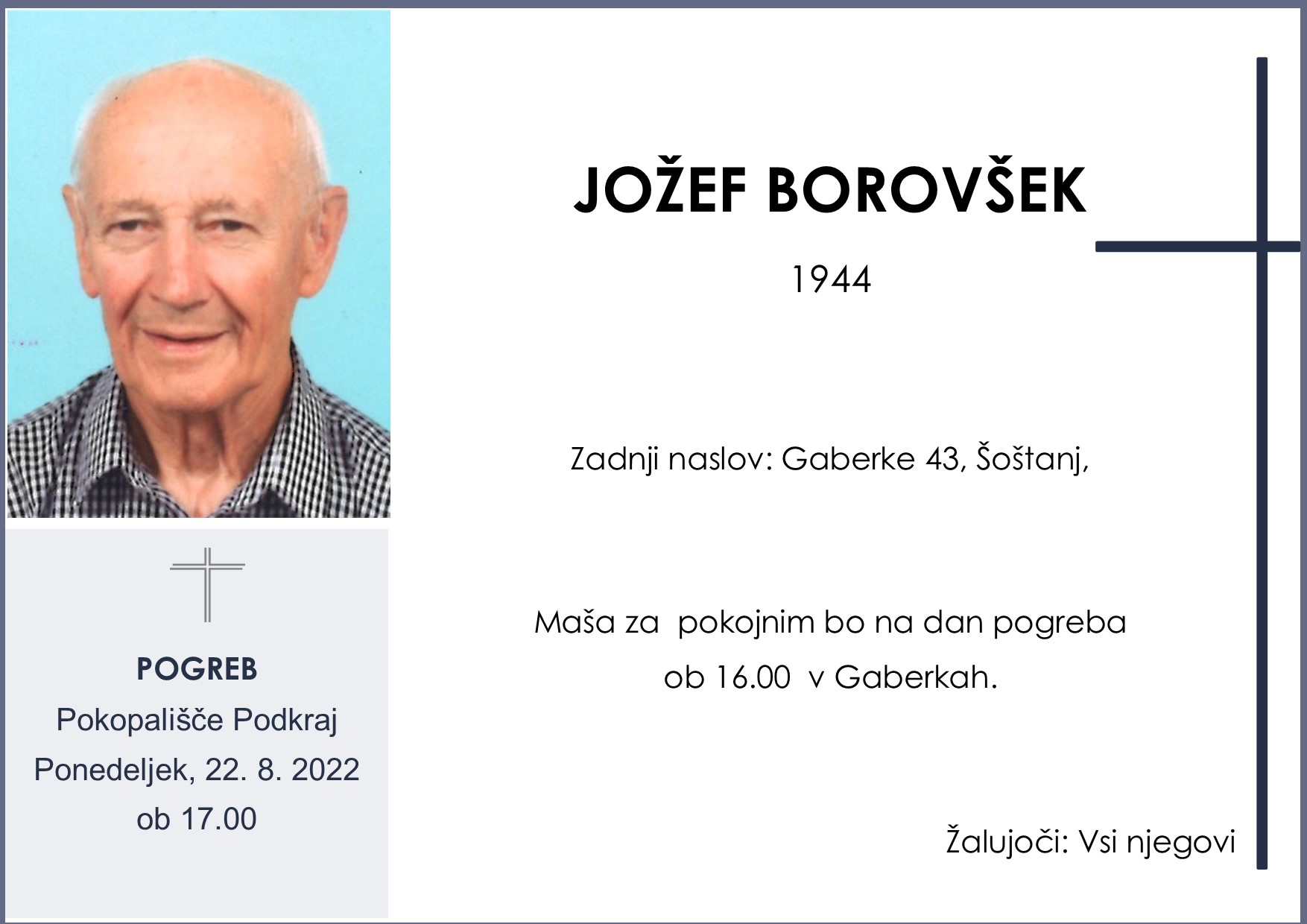 JOŽEF BOROVŠEK, 22. 8. 2022, Podkraj