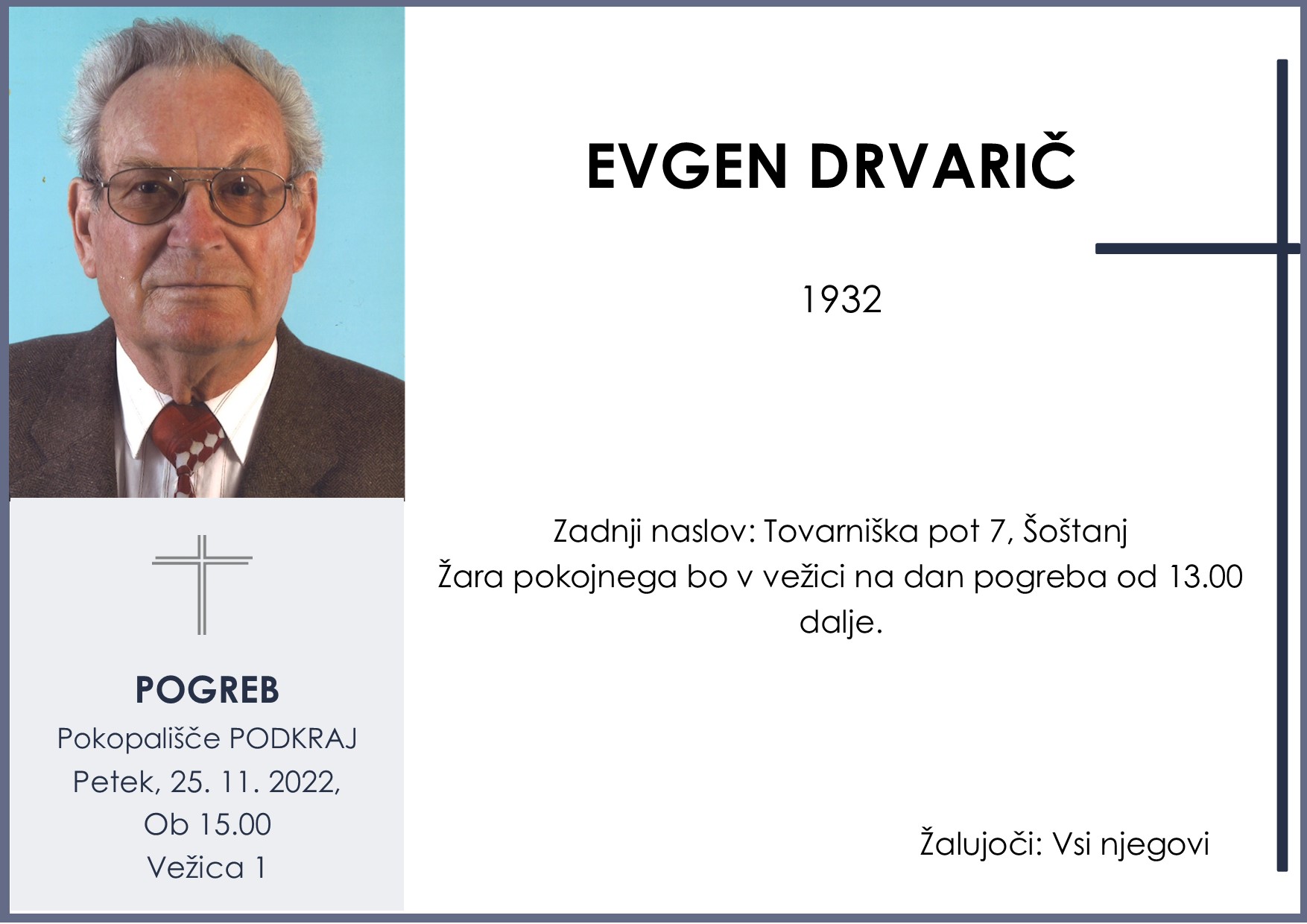 EVGEN DRVARIČ, 25. 11. 2022 Podkraj